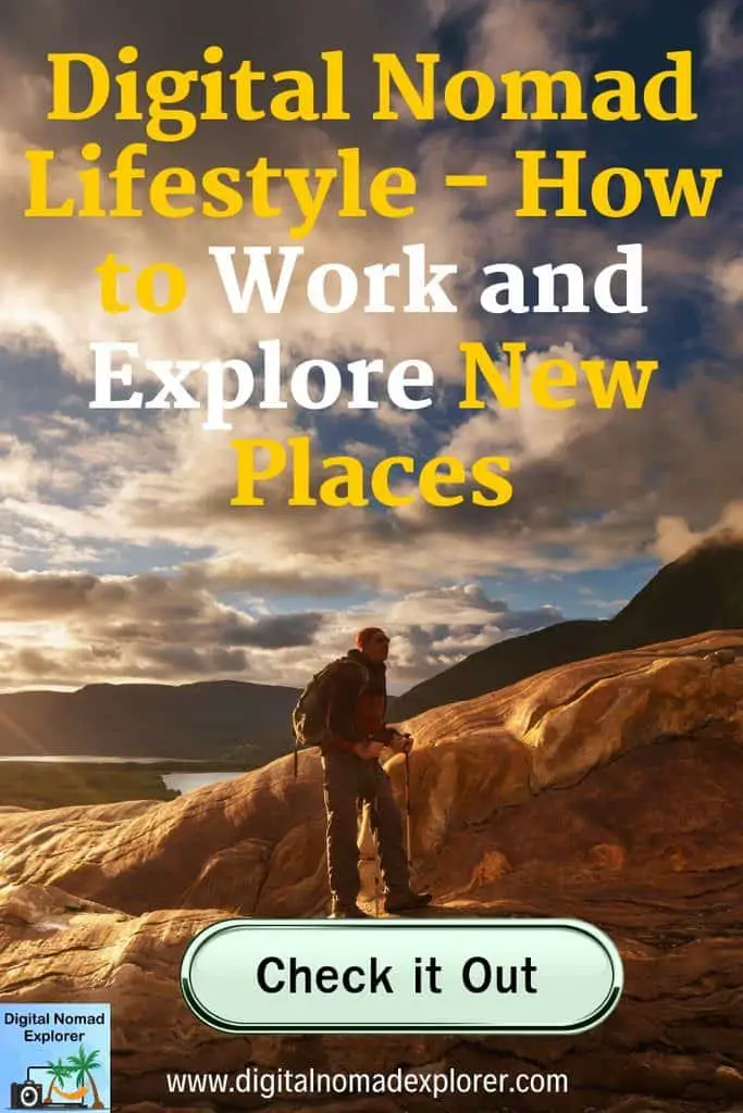 Digital Nomad Lifestyle – How to Work and Explore New Places – Digital ...